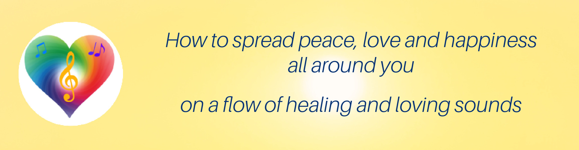 How to spread peace, love and happiness all around you on a flow of ...